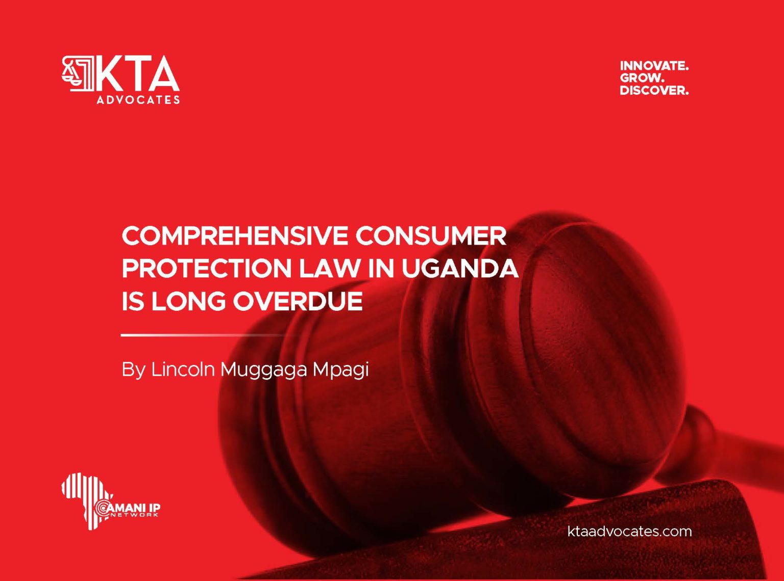 COMPREHENSIVE CONSUMER PROTECTION LAW IN UGANDA IS LONG OVERDUE - KTA ...
